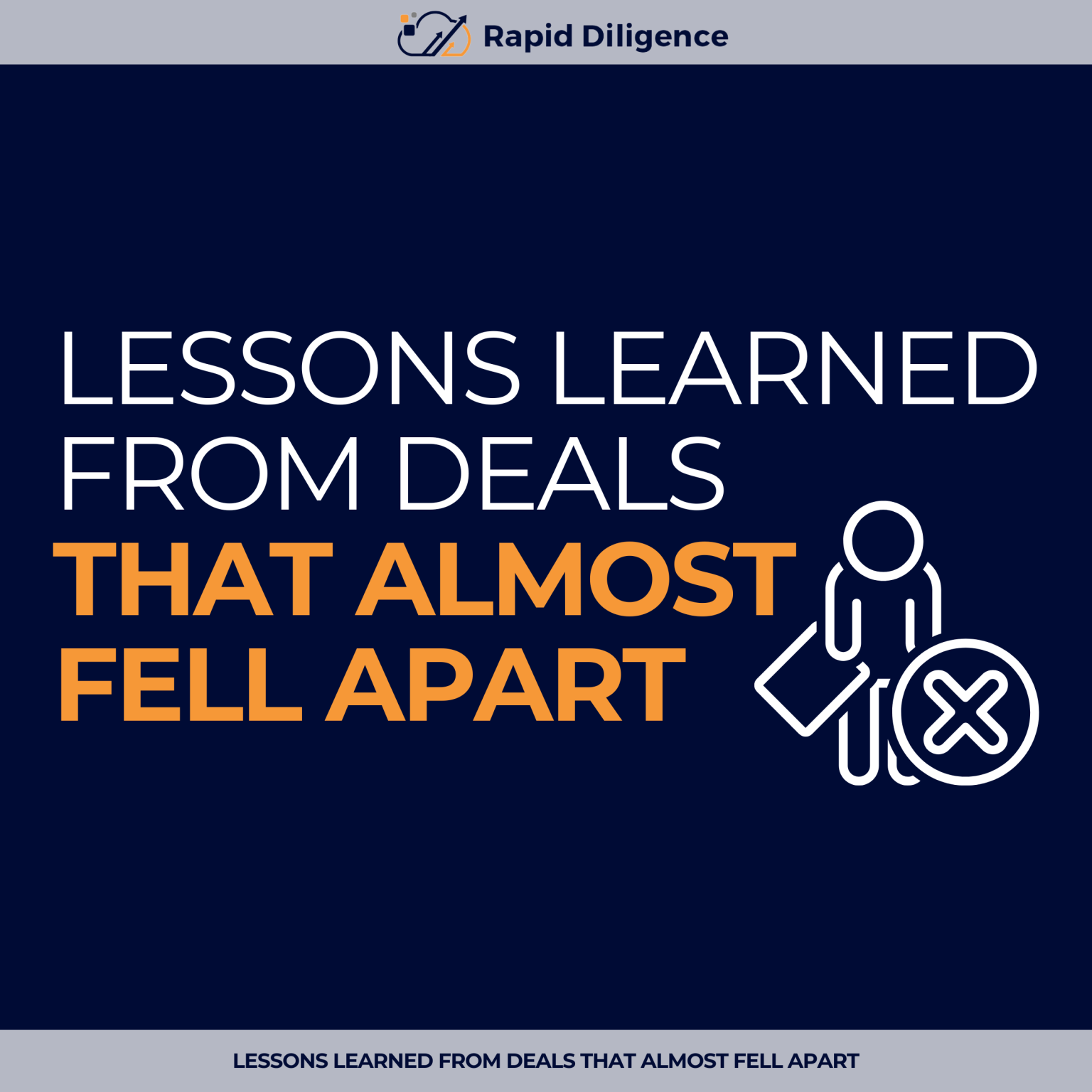 Why Some Deals Fall Apart in Due Diligence and How to Keep Yours on ...